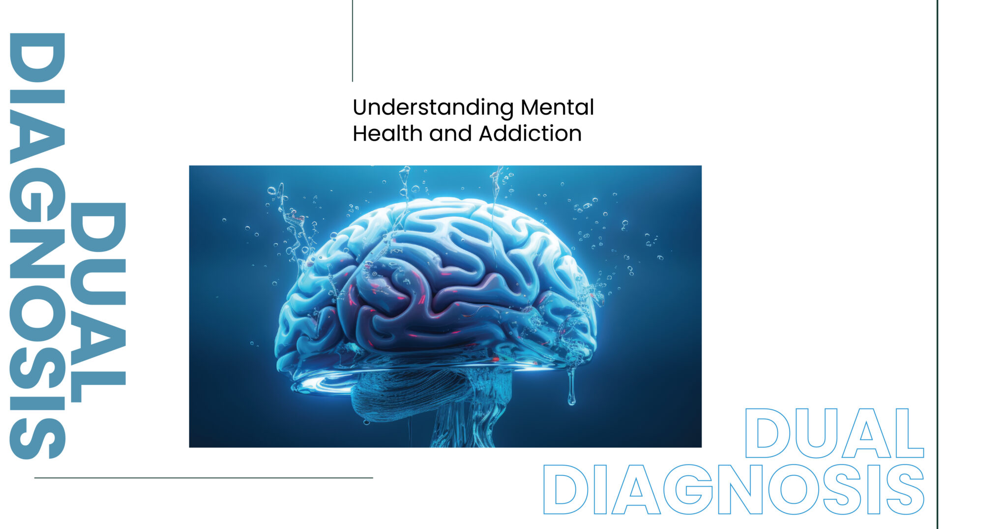 Dual Diagnosis Treatment: Mental Health and Addiction